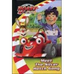 Roary The Racing Car ? Meet The Silver Hatch Gang: N.A.: 9780007865000 ...
