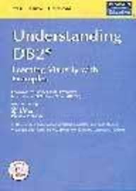 Understanding Db2: Learning Visually Examples: unknown author: 9788129711298: Amazon.com: Books