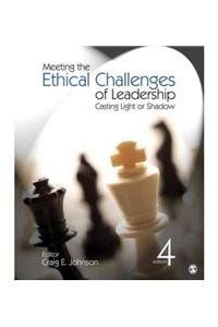 BUNDLE: Johnson, Meeting the Ethical Challenges of Leadership, 4e ...