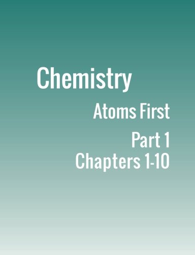 Buy Chemistry: Atoms First: Part 1 Book Online at Low Prices in India ...