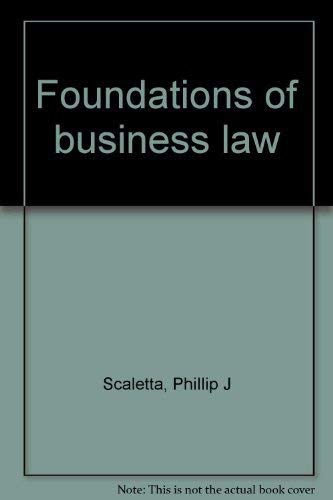 Amazon.co.jp: Foundations of business law : Scaletta, Phillip J: 洋書