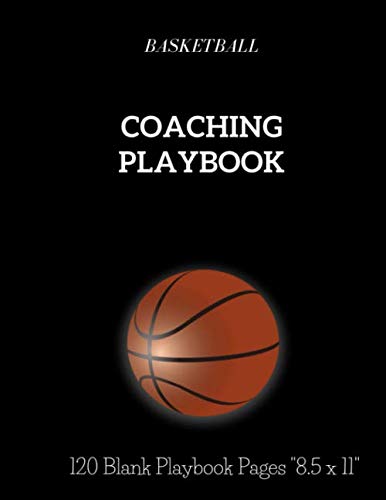 Buy Basketball Coaching Playbook: 120 Blank Templates for Drawing Up ...