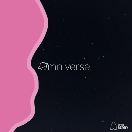 Écouter Omniverse par ASTRO BERRY sur Amazon Music Unlimited