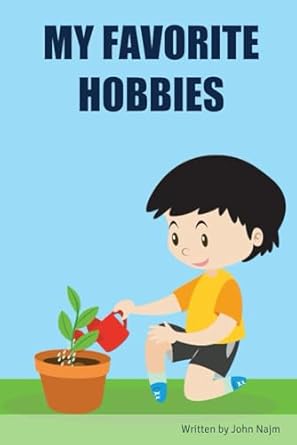 MY FAVORITE HOBBIES: Najm, John: 9798864823552: Amazon.com: Books