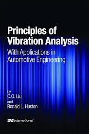 Buy Principles of Vibration Analysis with Applications in Automotive ...