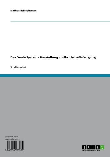 Das Duale System - Darstellung und kritische Würdigung (German Edition ...