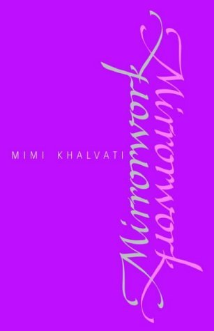 Mirrorwork: Khalvati, Mimi: 9781857541144: Amazon.com: Books