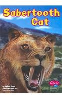 Sabertooth Cat (Dinosaurs and Prehistoric Animals) : Frost, Helen ...