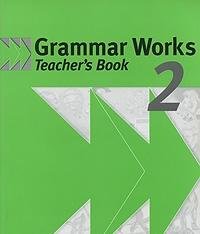 Amazon.com: Grammar Works 2 Teacher's book: 9780521626255: Gammidge ...