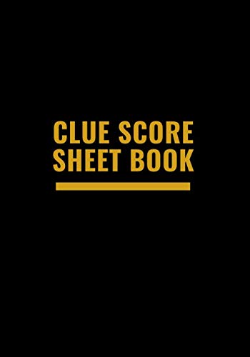 Clue Score Sheet Book: Classic Clue Score Record Book Log, Scoring ...