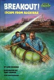 Breakout! Escape from Alcatraz (Step into Reading: Step 4): Haskins ...