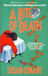 Bite of Death by Conant Susan (1991-04-01): Susan Conant: Amazon.com: Books