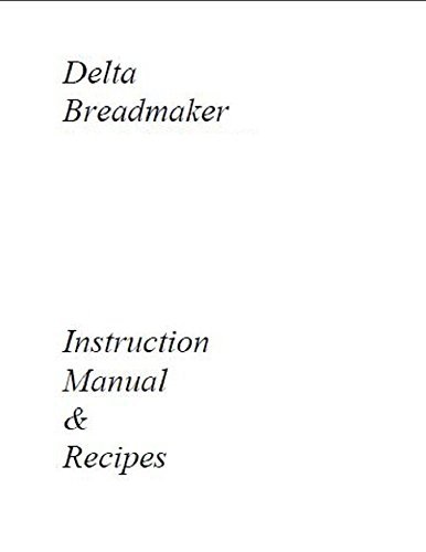 Delta Bread Machine Maker Instruction Manual & Recipes : Amazon.in ...