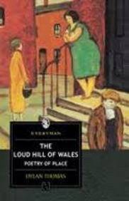 Amazon.co.jp: THE LOUD HILL OF WALES POETRY OF PLACE [Paperback] DYLAN ...