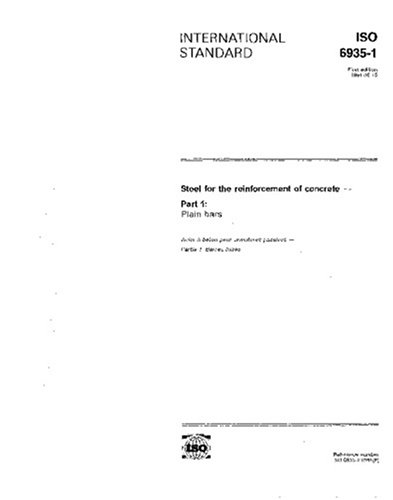 ISO 6935-1:1991, Steel for the reinforcement of concrete - Part 1 ...