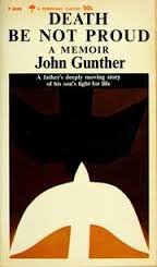 Death Be Not Proud: Gunther, John: Amazon.com: Books
