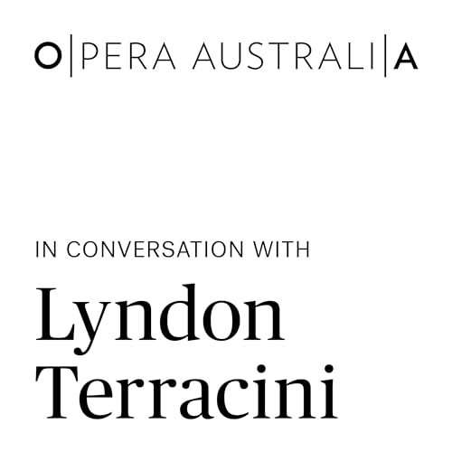 In Conversation with Lyndon Terracini : Opera Australia: Amazon.in ...