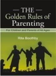 Buy The Golden Rules of Parenting Book Online at Low Prices in India ...