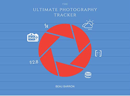 Amazon.com: The Ultimate Photography Tracker : The Inspiration Guide ...