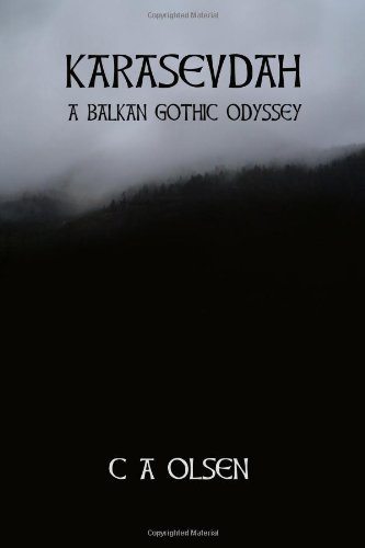 Amazon | Karasevdah: A Balkan Gothic Odyssey | Olsen, C. A. | Action ...