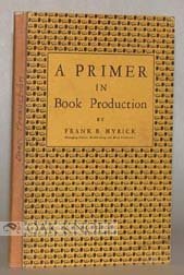 A Primer in Book Production: unknown author: Amazon.com: Books