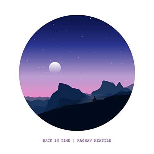 Play Back in Time by Raghav Meattle on Amazon Music