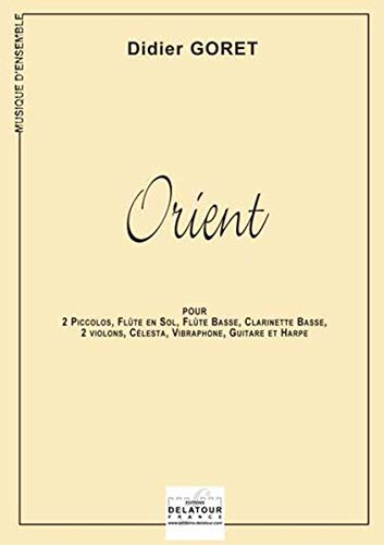 Amazon.com: ORIENT: 9790560172231: GORET DIDIER: Books