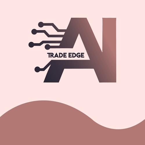 Trade Edge AI - Want It All
