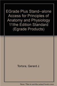 eGrade Plus Stand-alone Access for Principles of Anatomy and Physiology 11the Edition Standard ...