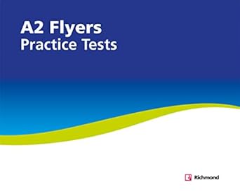 Amazon.co.jp: PRACTICE TESTS A2 FLYERS : 本