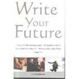 Amazon.in: Buy WRITE YOUR FUTURE Book Online at Low Prices in India | WRITE YOUR FUTURE Reviews ...