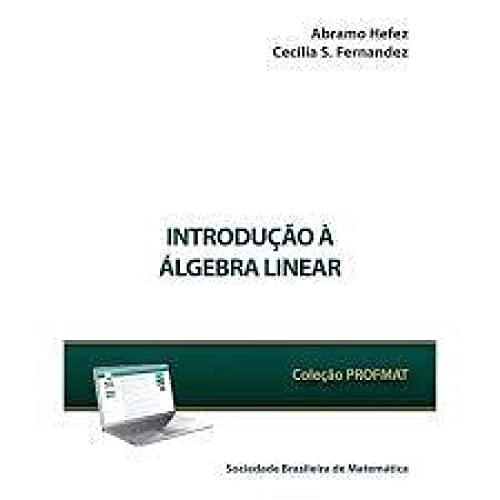 INTRODUÇÃO À ÁLGEBRA LINEAR - 9788583370871 - Livros na Amazon Brasil