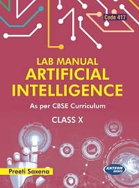 Lab Manual Artificial Intelligence (Code 417) Class X : Amazon.in: Books