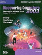 Discovering Computers 2003 Concepts for a Digital World Web & XP ...