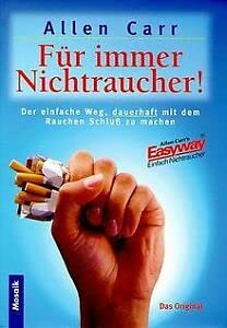 Amazon.com: Für immer Nichtraucher!: Der einfache Weg, dauerhaft mit ...