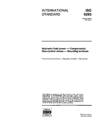 ISO 6263:1997, Hydraulic fluid power - Compensated flow-control valves ...