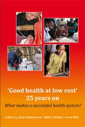 Good Health at Low Cost': 25 years on: dina balabanova: 9780902657847 ...