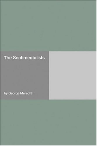 The Sentimentalists - Kindle edition by Meredith, George. Literature ...