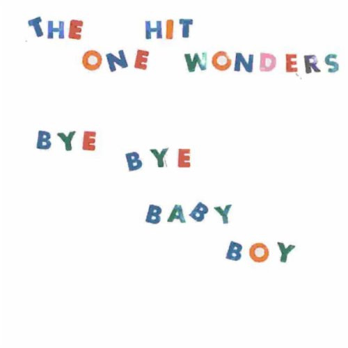 Amazon.com: Bye Bye Baby Boy : The One Hit Wonders: Digital Music