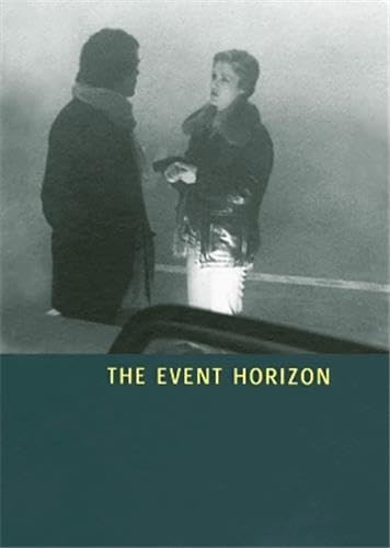 The Event Horizon: Egoyan, Atom, Pistoletto, Michelangelo, McGonagle ...