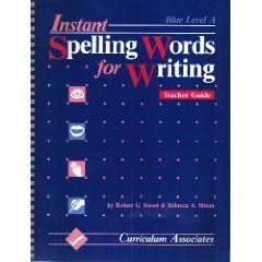 Instant Spelling Words for Writing: Blue Level a (Grade 2-Adult ...