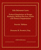 Life Sciences Law: Federal Regulation of Drugs, Biologics, Medical ...