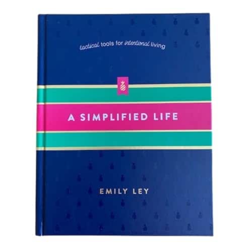 Amazon.com: The Simplified Life Book by Emily Ley, Tactical Tools for Intentional Living in 10 ...