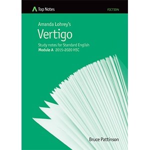 Vertigo study notes for Standard English: Module A 2015-2020 HSC ...