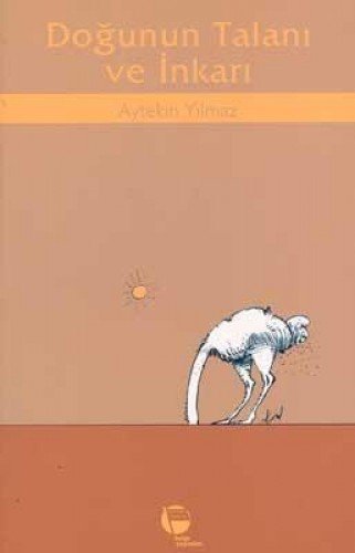 Amazon.com: Dogunun Talani Ve Inkari: 9789753444163: Yilmaz, Aytekin, n ...