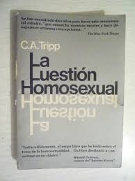 Amazon.com: La Cuestion Homosexual: 9788471665829: C. A. Tripp: Books