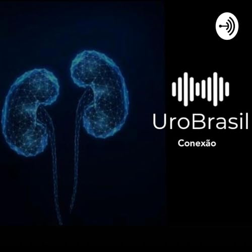 Amazon.com: UroBrasil Conexão 06- Hiperplasia Prostática Benigna e LUTS : Audible Books & Originals
