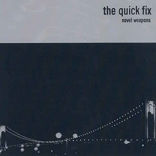 Amazon.com: Novel Weapons : The Quick Fix Kills: Digital Music