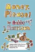 Money, Please!: Harrison, Gabby: 9780170113649: Amazon.com: Books
