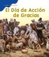 Amazon.com: El Dia De Accion De Gracias / Thanksgiving Day (Historias ...